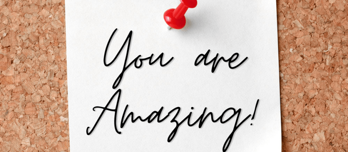 Reminder: You are Amazing! - Life Design by Amy
